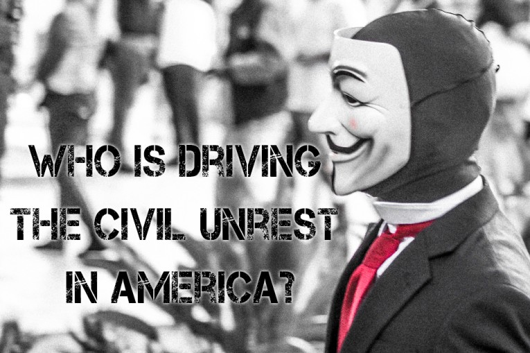 Who is Driving the Civil Unrest in America? - The Truth Hunter